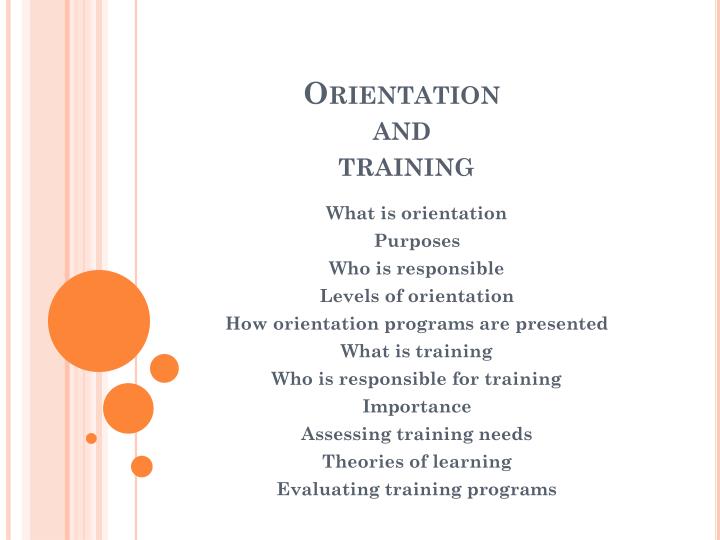 PPT - Orientation and training PowerPoint Presentation, free download ...