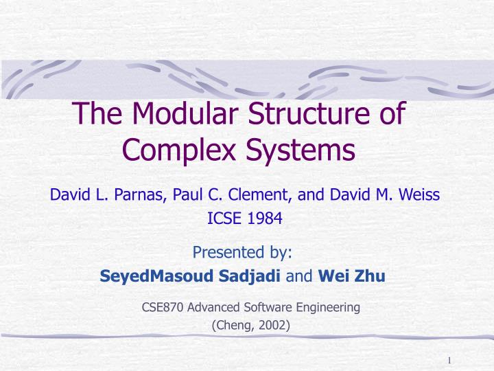 PPT - The Modular Structure of Complex Systems PowerPoint Presentation ...