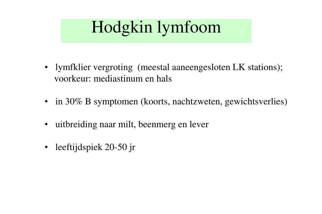 PPT - Hodgkin lymfoom Blok 4 oncologie, oktober 2011 PowerPoint ...