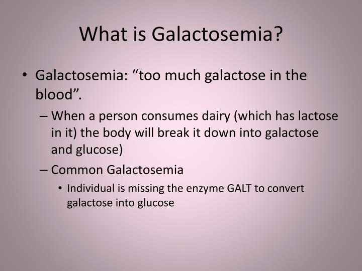 PPT - Galactosemia PowerPoint Presentation - ID:3509645