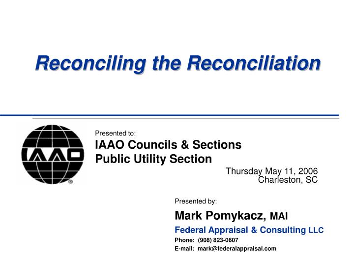 PPT - Reconciling the Reconciliation PowerPoint Presentation, free ...