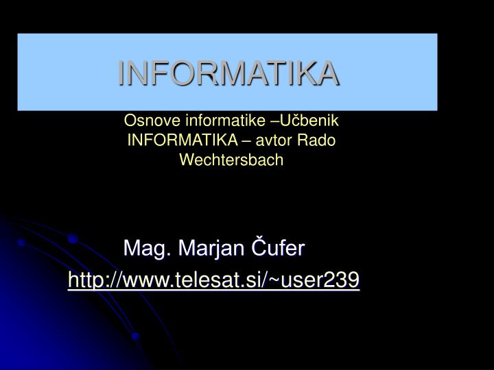PPT - INFORMATIKA PowerPoint Presentation, free download - ID:3511293