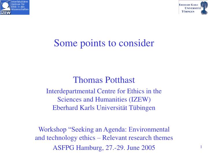 PPT - Some points to consider PowerPoint Presentation, free download ...