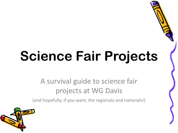 PPT - Science Fair Projects PowerPoint Presentation, free download - ID ...
