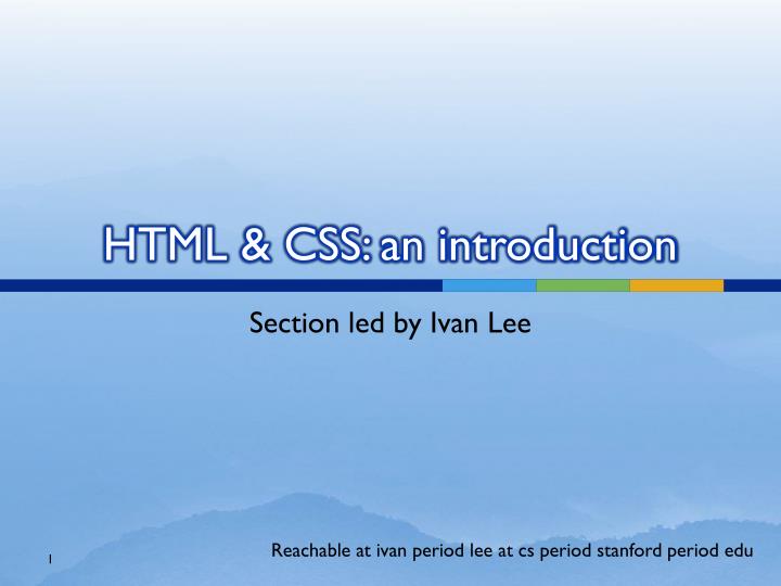 PPT - HTML & CSS: an introduction PowerPoint Presentation, free ...