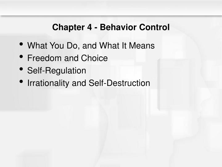 PPT - Chapter 4 - Behavior Control PowerPoint Presentation, free ...
