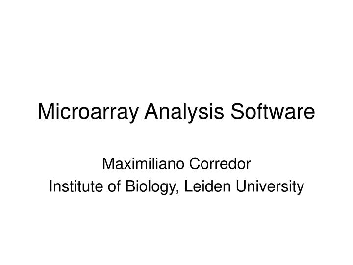 PPT - Microarray Analysis Software PowerPoint Presentation, free ...