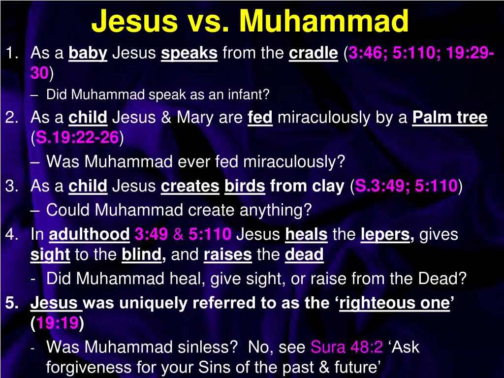 PPT - ‘Jesus’ of the Bible’ vs ‘Isa’ of the Qur’an PowerPoint ...