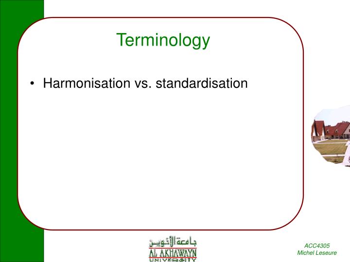 PPT - Harmonization and International Accounting Standards PowerPoint ...