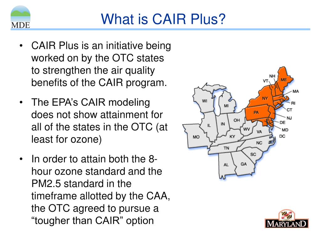 PPT - Air Quality in Maryland Transport, The Healthy Air Act and CAIR ...