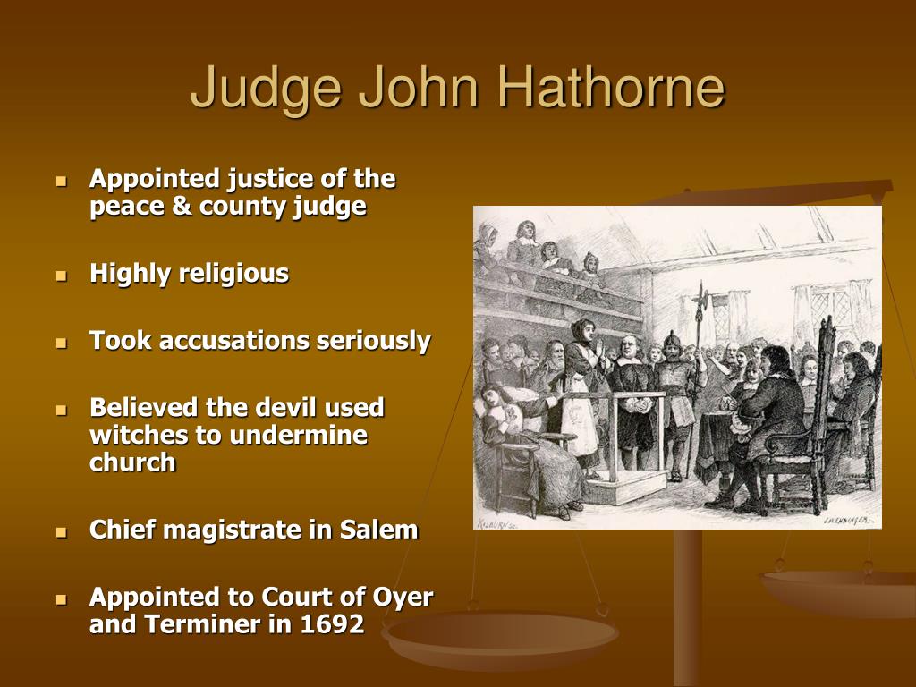 PPT - The Judges of the Salem Witch Trials PowerPoint Presentation ...