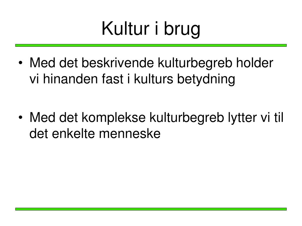 PPT - Postkulturel kommunikation - fordi kultur ikke altid er vigtigst ...