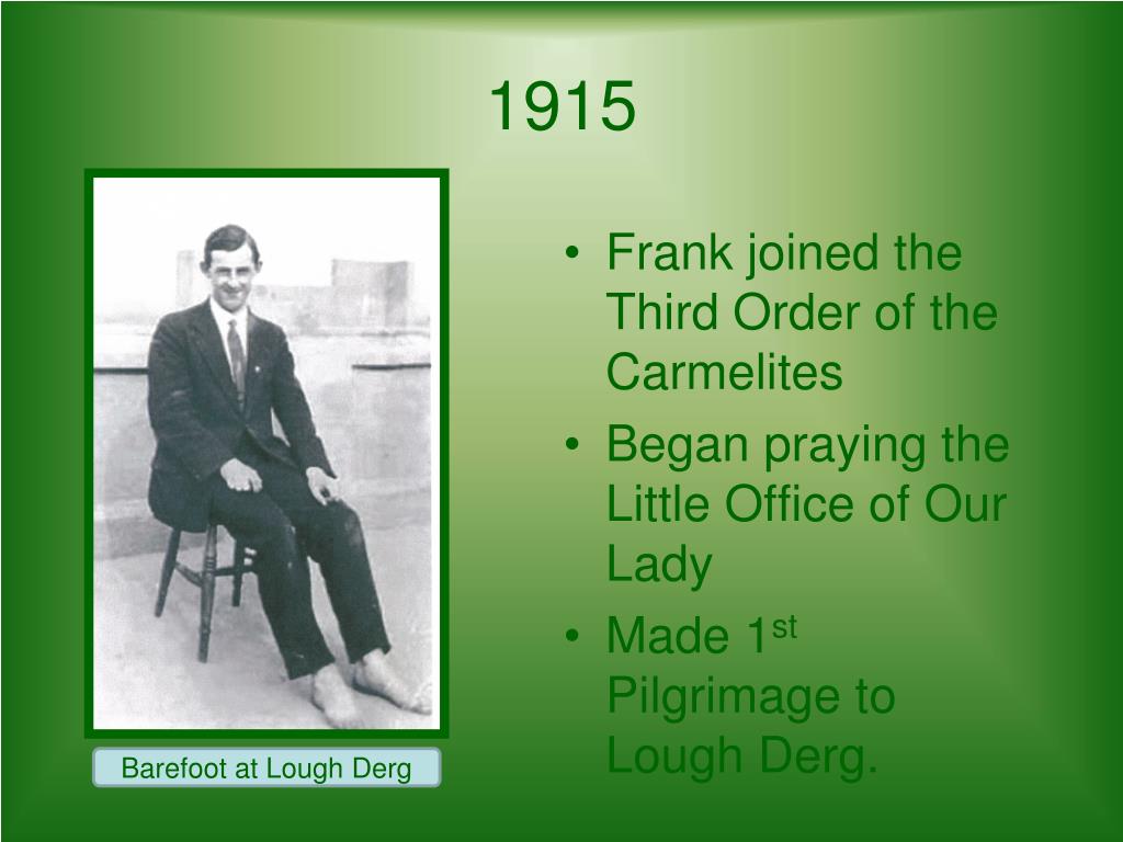 PPT - Servant of God, Frank Duff Founder of the Legion of Mary ...