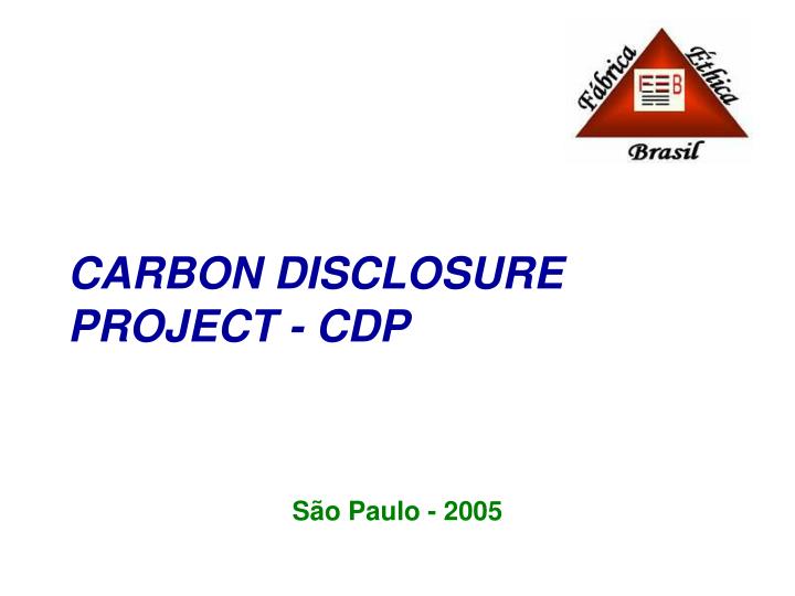 PPT - CARBON DISCLOSURE PROJECT - CDP PowerPoint Presentation, free ...
