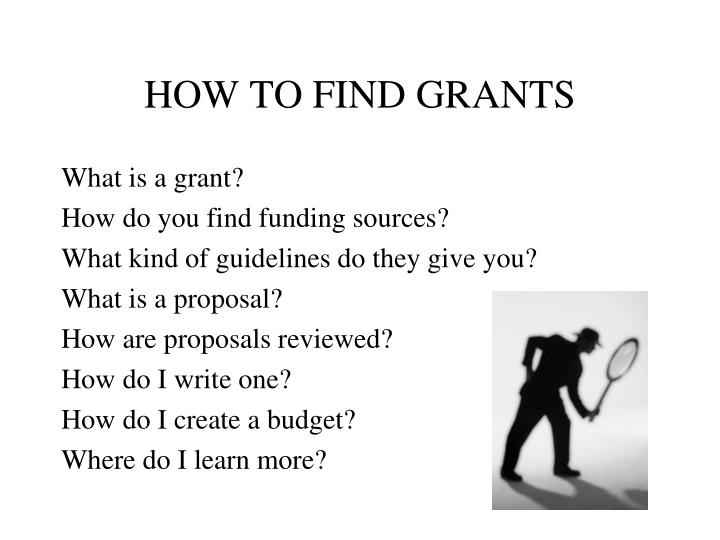 PPT - HOW TO FIND GRANTS PowerPoint Presentation, free download - ID ...