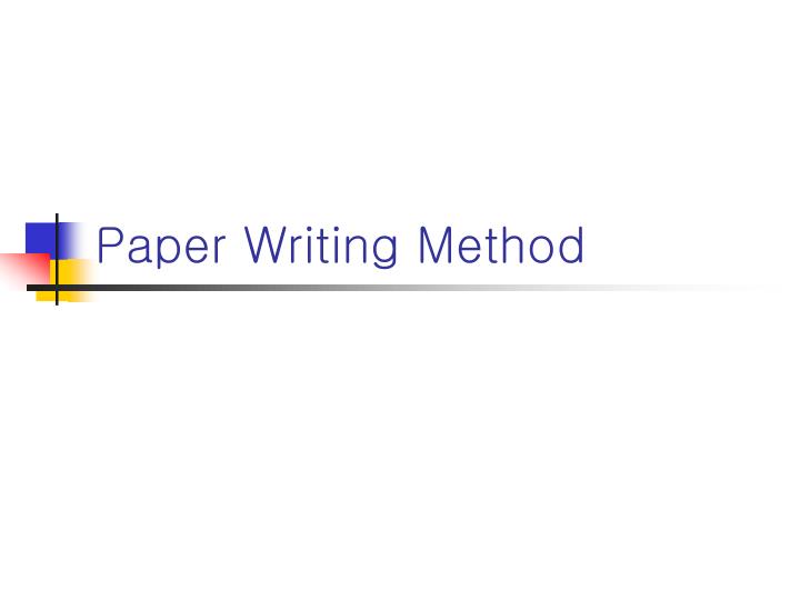 PPT - Paper Writing Method PowerPoint Presentation, free download - ID ...