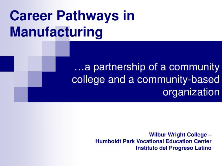 PPT - Career Pathways in Manufacturing PowerPoint Presentation, free ...