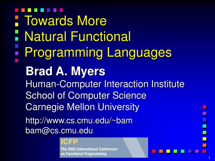PPT - Towards More Natural Functional Programming Languages PowerPoint ...