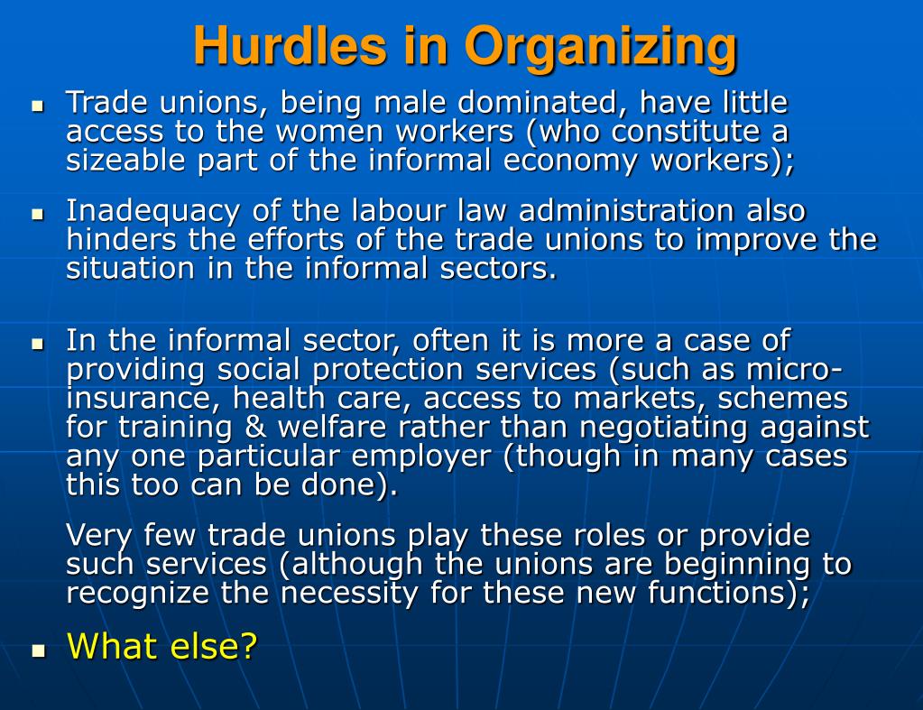 PPT - Informal Economy & Decent Work: Challenges for Trade Unions ...
