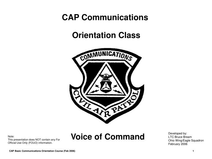 PPT - CAP Communications Orientation Class PowerPoint Presentation ...
