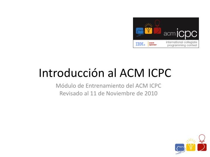 PPT - Introducción al ACM ICPC PowerPoint Presentation, free download ...