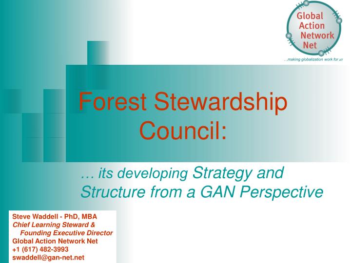 PPT - Forest Stewardship Council: PowerPoint Presentation, free ...