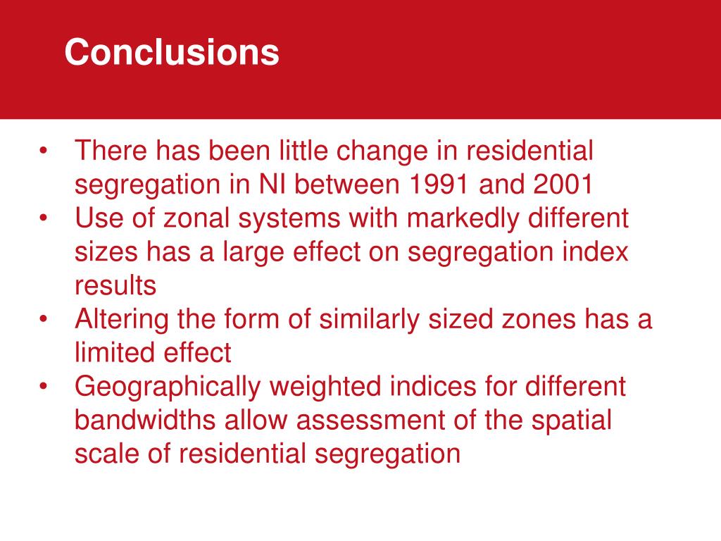PPT - The Spatial Scale of Residential Segregation in Northern Ireland ...