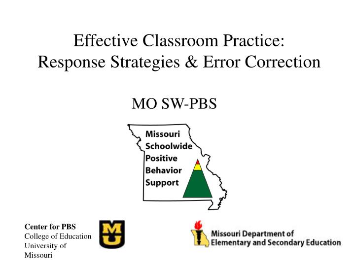 PPT - Effective Classroom Practice: Response Strategies & Error ...