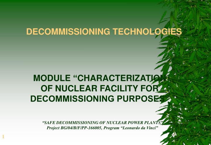 PPT - DECOMMISSIONING TECHNOLOGIES PowerPoint Presentation, free ...