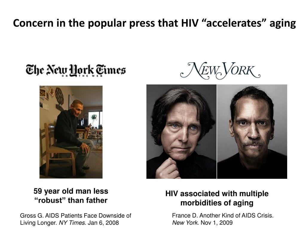 PPT - HIV and Aging: Accentuated Disease and Accelerated Aging KY AETC ...