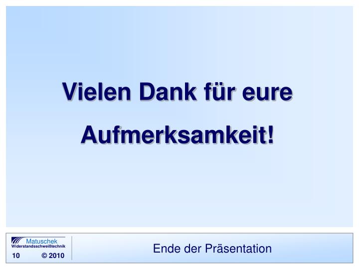 PPT - Ende der Präsentation PowerPoint Presentation - ID:3525935