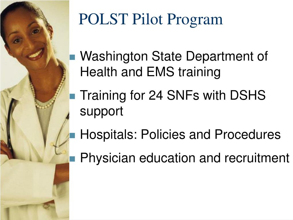 PPT - Physician Orders for Life Sustaining Treatment (POLST) PowerPoint ...