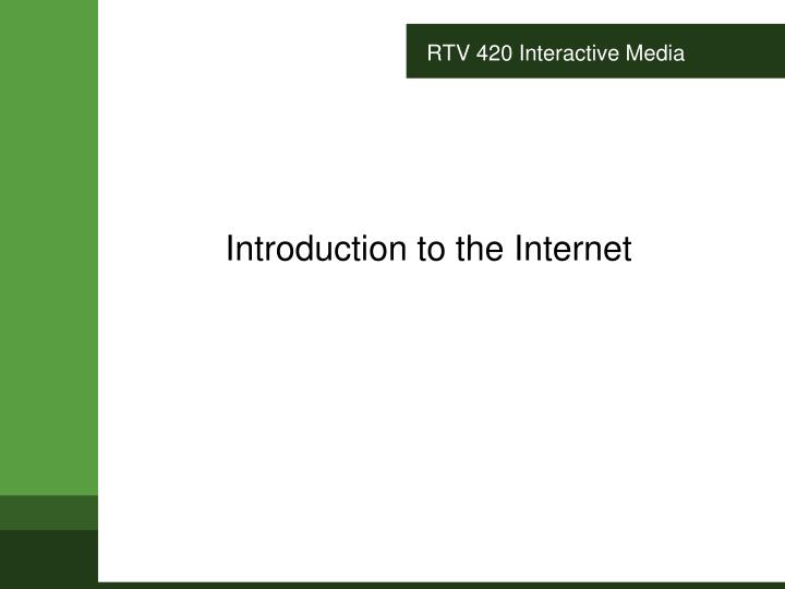 PPT - RTV 420 Interactive Media PowerPoint Presentation, free download ...