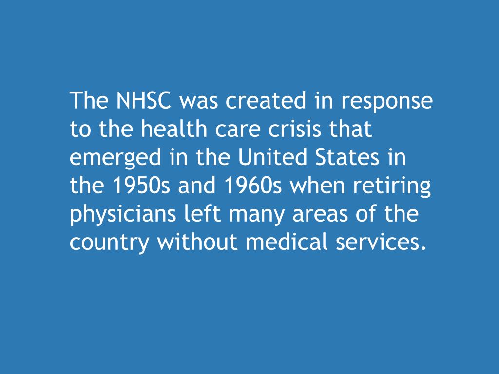 PPT - The National Health Service Corps (NHSC) PowerPoint Presentation ...