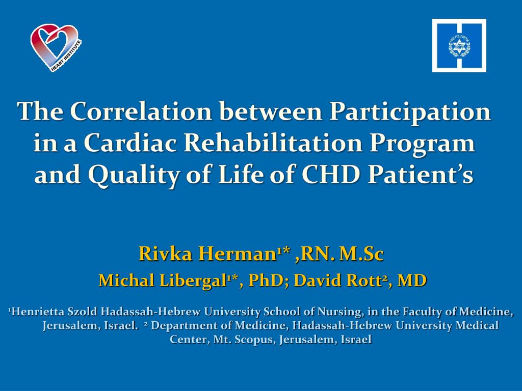 PPT - Rivka Herman 1 * ,RN. M.Sc Michal Libergal 1 *, PhD; David Rott 2 ...