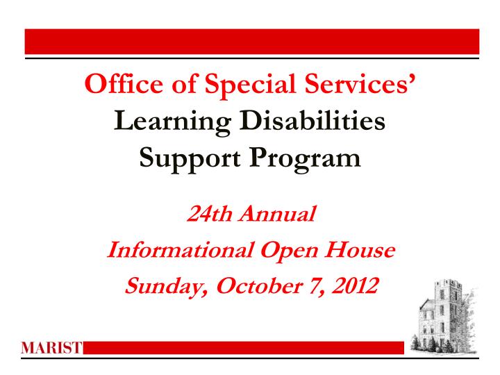 PPT - Office of Special Services’ Learning Disabilities Support Program ...