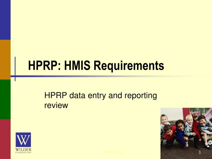 PPT - HPRP: HMIS Requirements PowerPoint Presentation, free download ...