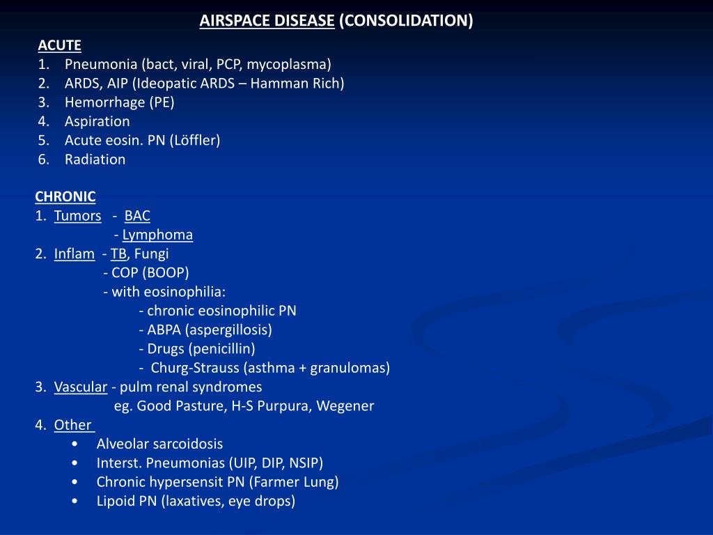 PPT - Alveolar / Airspace lung disease Acute,chronic and ground glass ...