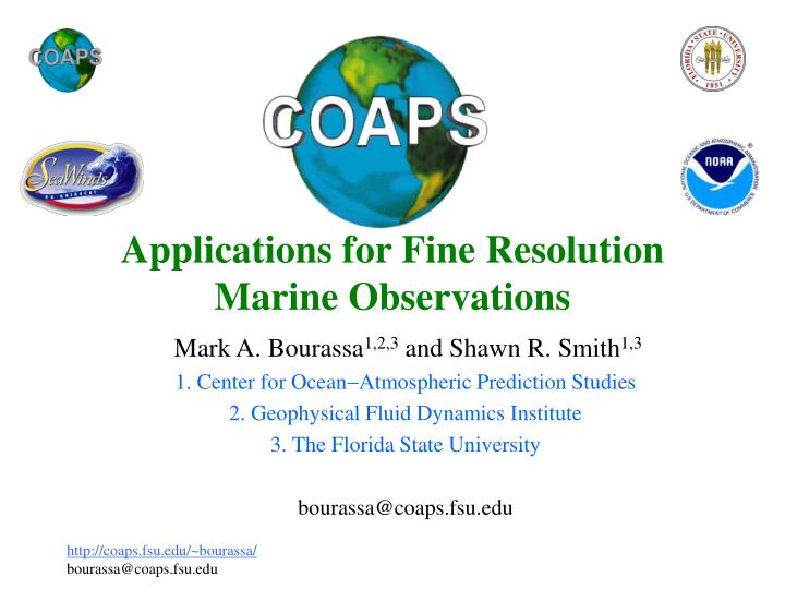 PPT - Applications for Fine Resolution Marine Observations PowerPoint ...