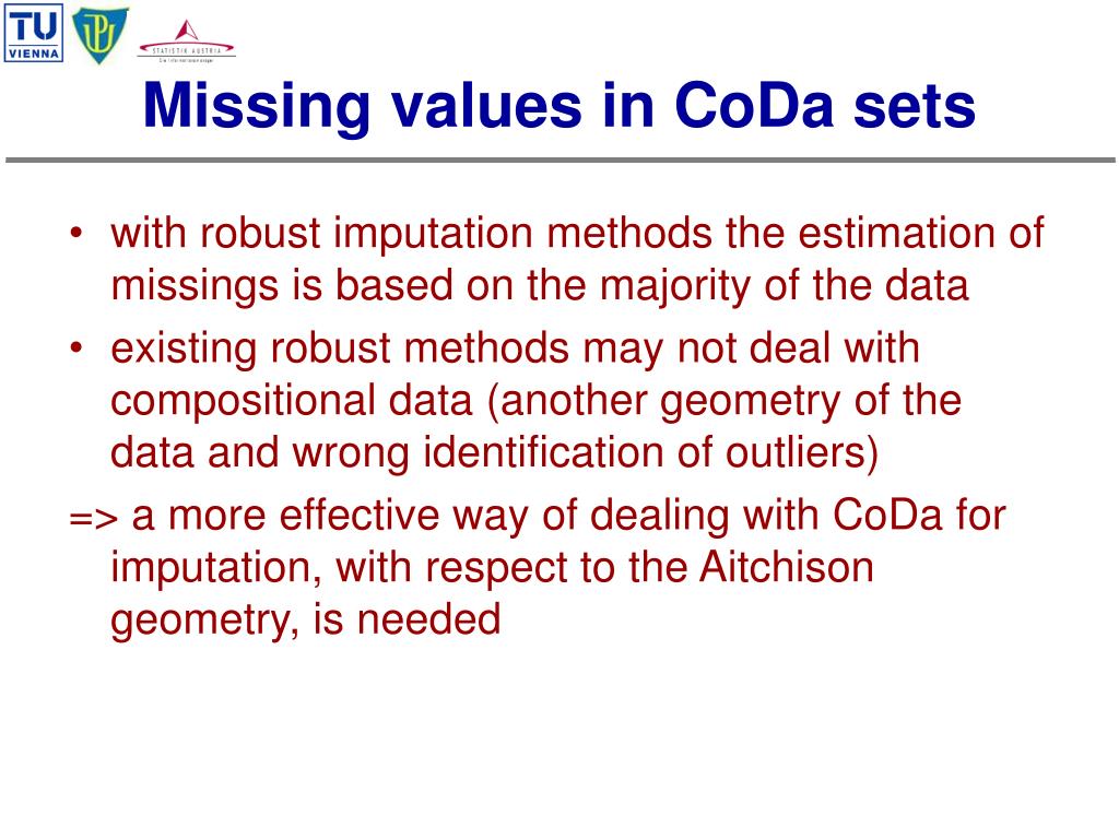 Ppt A Robust Approach For Dealing With Missing Values In Compositional Data Powerpoint