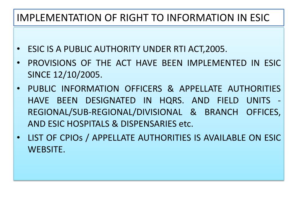PPT - RIGHT TO INFORMATION IN EMPLOYEES’ STATE INSURANCE CORPORATION ...