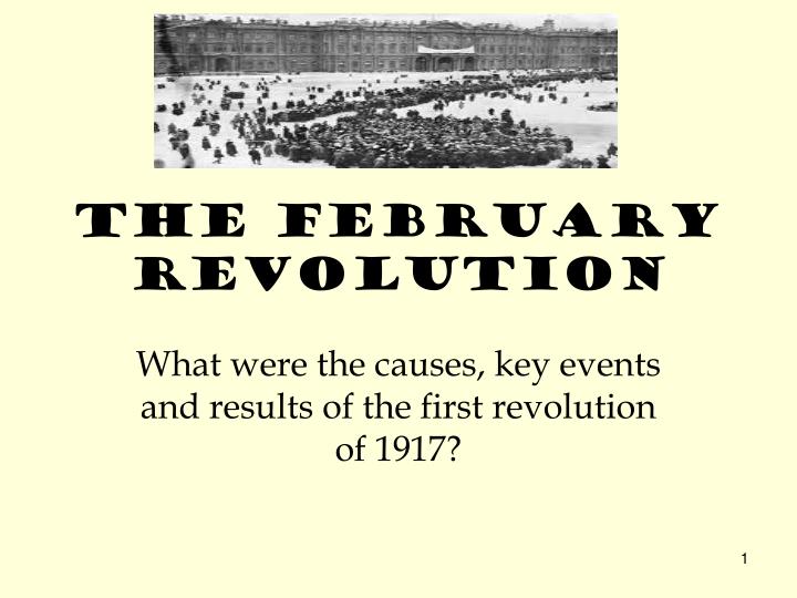 PPT - The February Revolution PowerPoint Presentation, free download ...