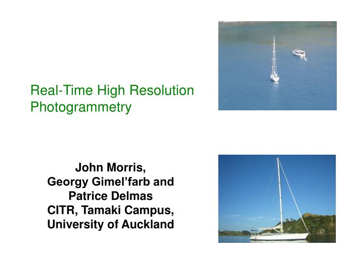 PPT - Real-Time High Resolution Photogrammetry PowerPoint Presentation ...