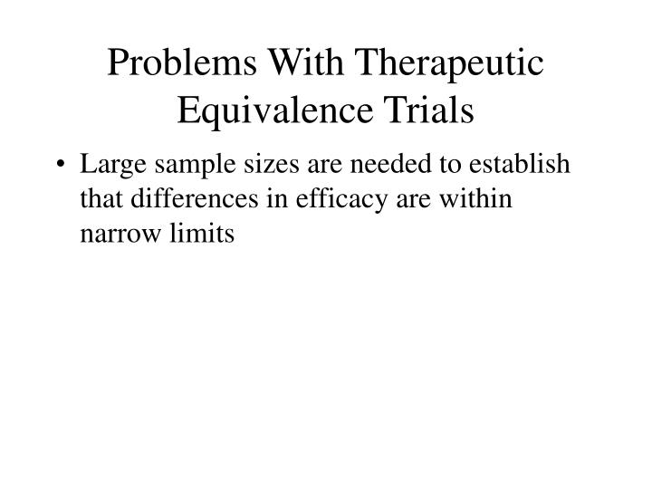 PPT - Therapeutic Equivalence & Active Control Clinical Trials ...