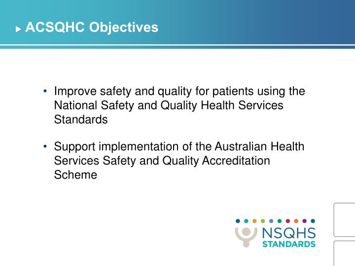 PPT - ACSQHC Objectives PowerPoint Presentation, free download - ID:3531778