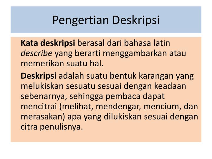 Pengertian dan Contoh Deskripsi: Tanya Jawab dan Penjelasan Materi ...