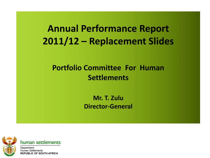 PPT - Annual Performance Report 2011/12 – Replacement Slides PowerPoint ...