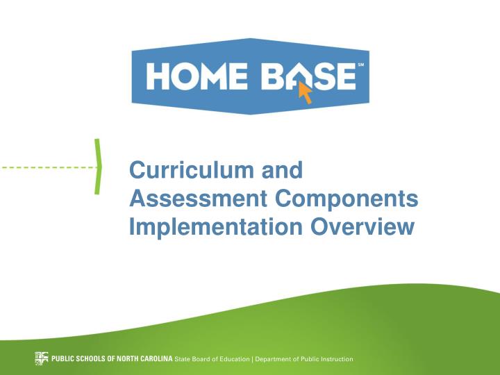 PPT - Curriculum and Assessment Components Implementation Overview ...