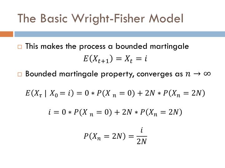 PPT - Modeling Evolution: The Wright-Fisher Model PowerPoint ...
