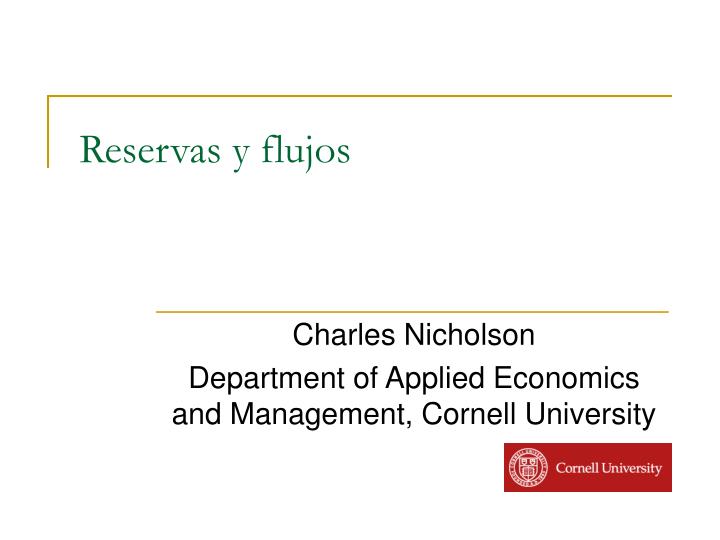 PPT - Reservas y flujos PowerPoint Presentation, free download - ID:3534387